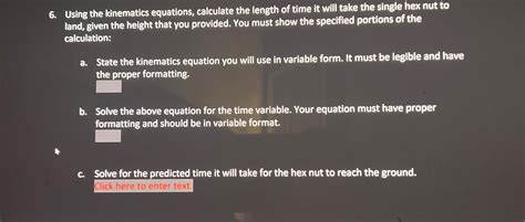 Solved Using The Kinematics Equations Calculate The Length