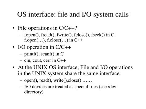 PPT OS Interface File And I O System Calls PowerPoint Presentation Free Download ID 3200918
