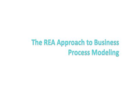Rea Approach To Database 0 Traditional Approaches User View Orientation When Data Modeling