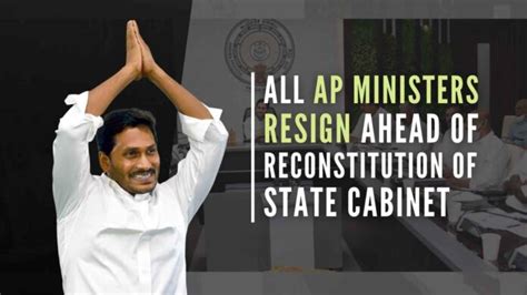 All 24 Andhra Ministers Resign To Make Way For Cm Jagan Reddys New