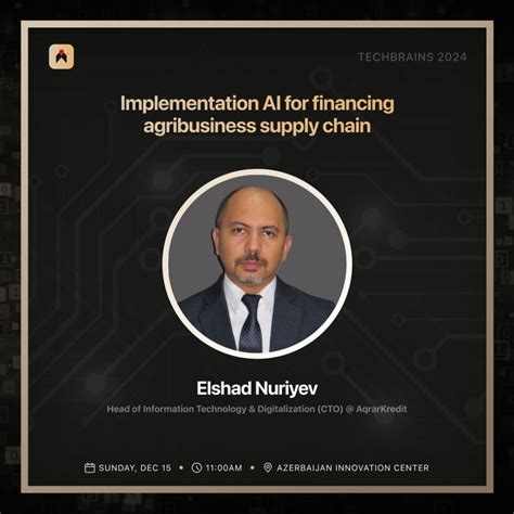 Goup On Linkedin Techbrains2024 Artificialintelligence Agribusiness Supplychainfinance