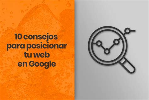 consejos para posicionar una página web en Google
