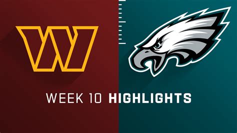 Washington Commanders Vs Philadelphia Eagles Highlights Week 10