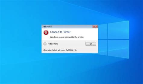 Operation Failed Windows Cannot Connect To The Printer Error X B