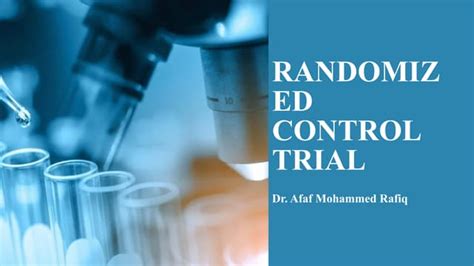 Randomized Controlled Trial Rct Research Methodology Pptx