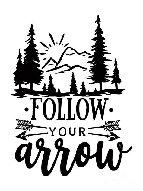 Follow Your Arrow Quote Wild And Boho T Idea Slogan Digital Art By
