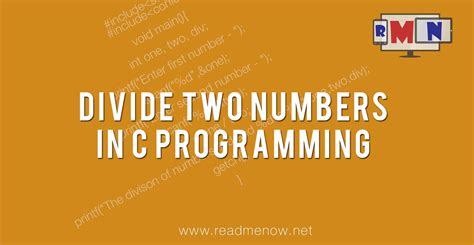 divide two numbers in c with algorithm readmenow