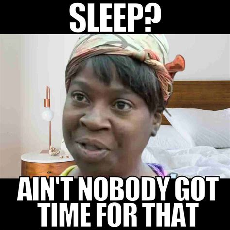 75 Funny Sleep Memes So Great You Will Forget You Are Tired