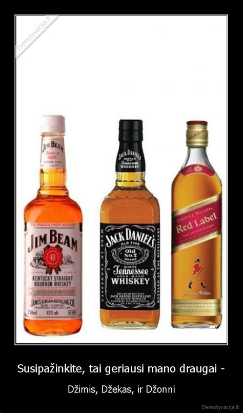Susipažinkite Tai Geriausi Mano Draugai Demotyvacijalt