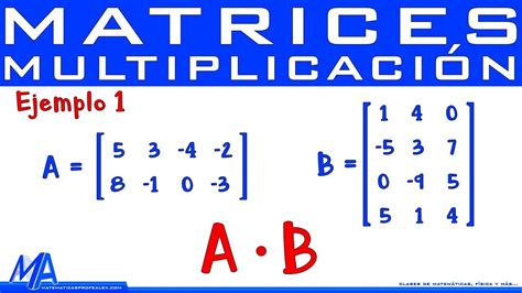 Multiplicación de matrices Producto de matrices Ejemplo 1 YouTube