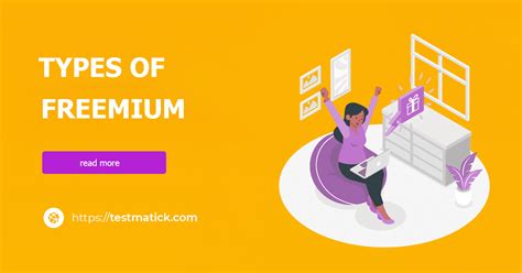 Types Of Freemium Testmatick