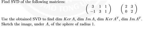 10 TONG Find SVD Of The Following Matrices 13 3 1 1 Chegg Com