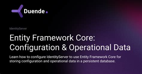 entity framework core configuration and operational data duende