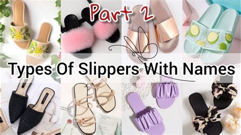 Types Of Slippers With Nametypes Of Slippers For Girlsgirls Ladies