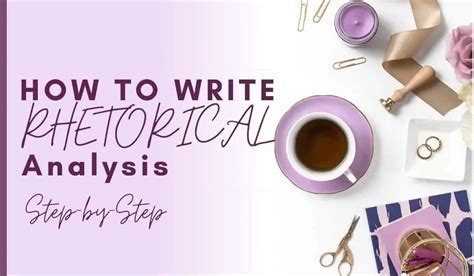 Rhetorical Analysis Essay Outline Complete Guide W Example