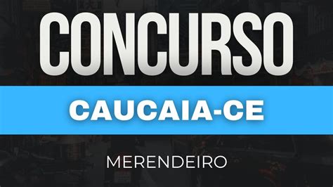 Material EXCLUSIVO Para Merendeiro Concurso Caucaia CE 2023 YouTube