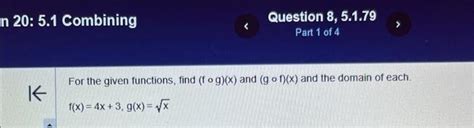 Solved For The Given Functions Find F∘gx And G∘fx