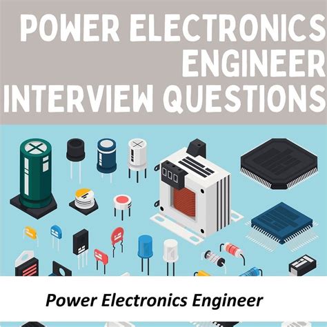 Interview Question And Answers For Power Electronics Engineer