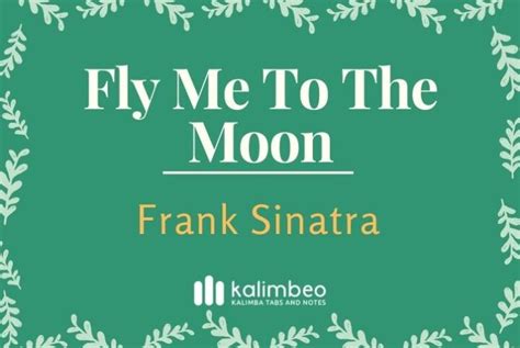 Fly Me To The Moon Frank Sinatra Kalimba Tabs And Notes