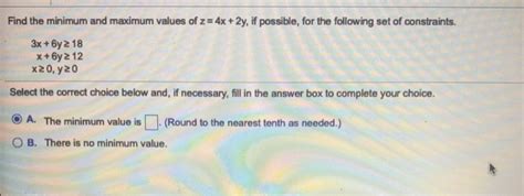 solved find the minimum and maximum values of z 4x 2y
