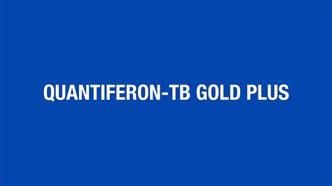 Quantiferon Tb Gold Plus [hot Topic] Youtube