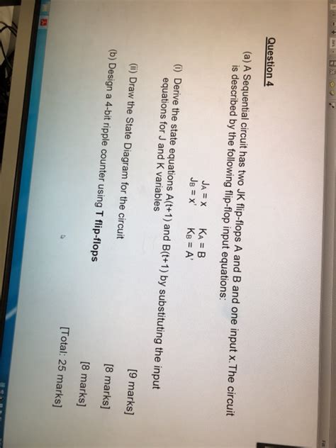 Solved Question 4 A A Sequential Circuit Has Two Jk