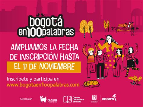 Se Amplía El Plazo Para Participar En El Concurso ‘bogotá En 100