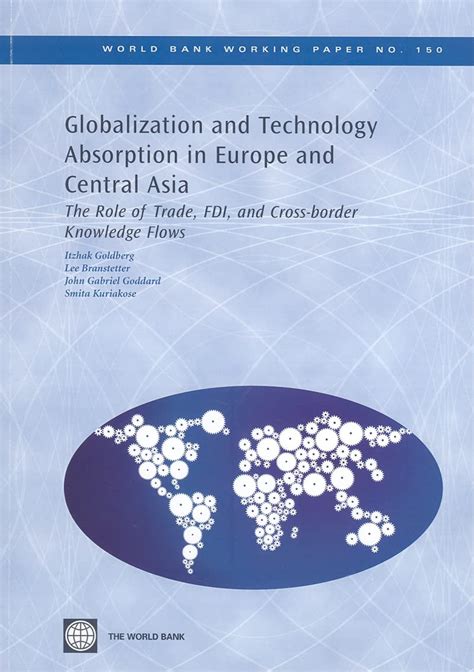 Globalization And Technology Absorption In Europe And Central Asia The