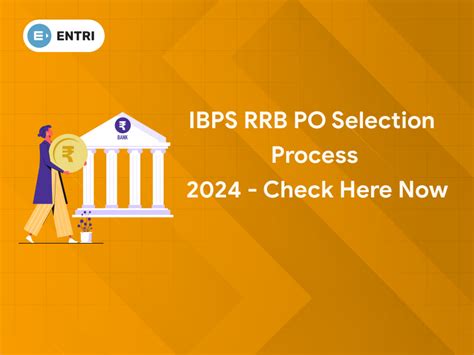 IBPS RRB Officer Selection Process 2024 Check Now