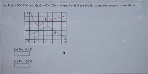 solved let p x f x g x ﻿and q x fxg x ﻿where f ﻿and g