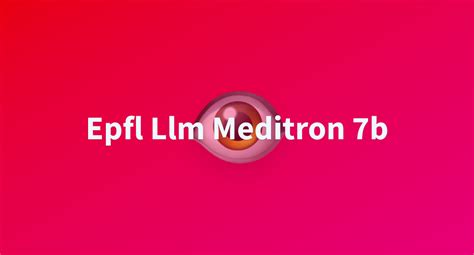 Akumiiepfl Llm Meditron 7b At Main