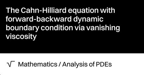 The Cahn Hilliard Equation With Forward Backward Dynamic Boundary Condition Via Vanishing Viscosity