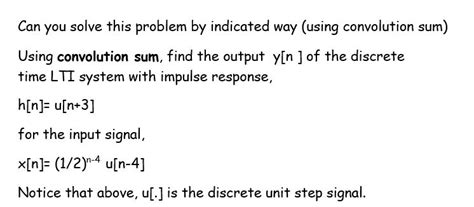 solved signals and systems question please solve it step by