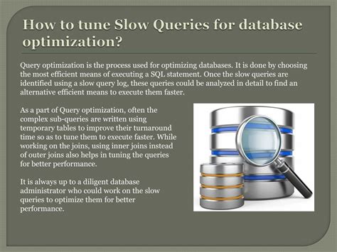 Ppt Database Optimization Techniques 2 Identifying And Tuning Slow