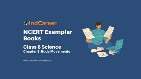 Ncert Exemplar Book For Class 6 Science Chapter 8 Body Movements