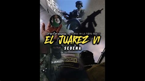 El Juarez V1 Sedena Slyp Ray Rap Motivacional Youtube