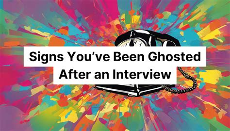 Ghosted By The Recruiter A Candidates Action Plan