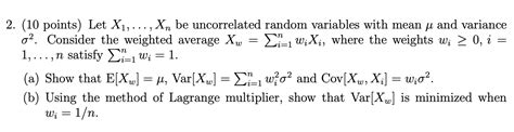 Solved 2 10 Points Let X1 Xn Be Uncorrelated Random