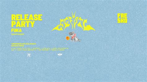 Wowticket Cl Venta De Entradas Online Fresko Fuka Release Party Egfdtg