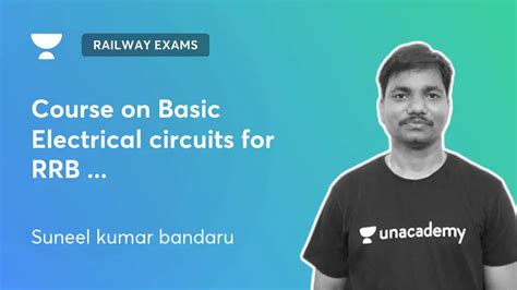Railway Exams Course On Basic Electrical Circuits For Rrb Je Electricalelectronics Ii By