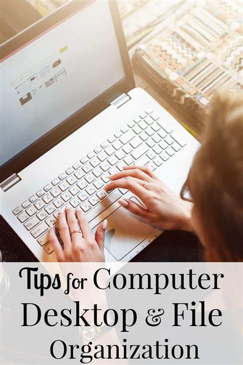 Tips For Computer Desktop File Organization Artofit