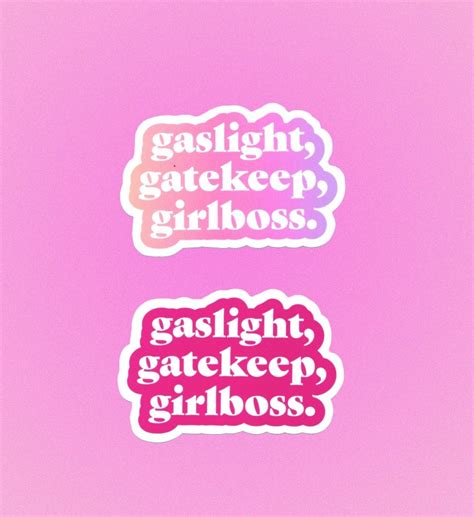 Gaslight Gatekeep Girlboss Sticker Etsy