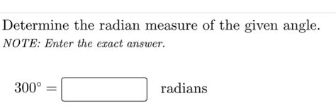 Solved Determine The Radian Measure Of The Given Angle