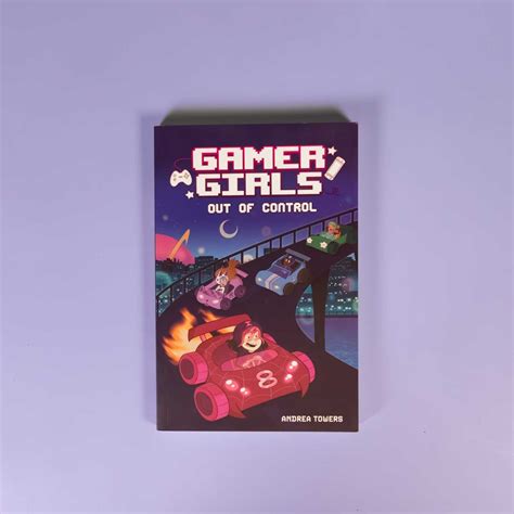 Gamer Girls Out Of Control Audiobook By Andrea Towers Alexis Jauregui