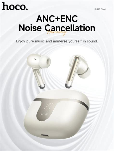 Hoco Eq10 Plus Anc Earbuds Gadstyle Bd