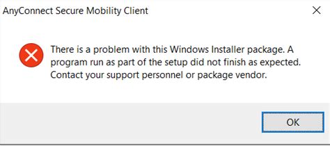 Cisco AnyConnect Installation Fails Cisco Community