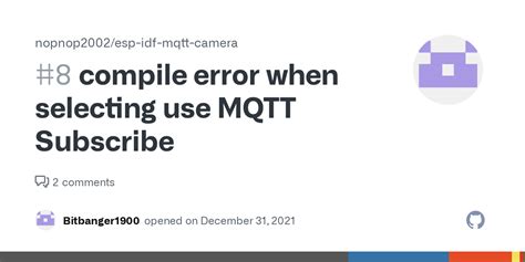 Compile Error When Selecting Use MQTT Subscribe Issue 8 Nopnop2002