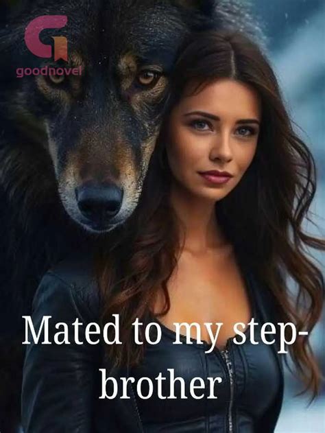 Chapter Seven Framed 1 Mated To My Step Brother Goodnovel