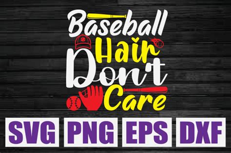 Baseball Hair Dont Care Svg Graphic By Creative Svg Files · Creative