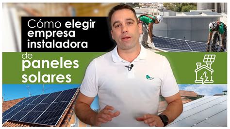 Descubre Cuál es la Mejor Empresa para Instalar Placas Solares Para